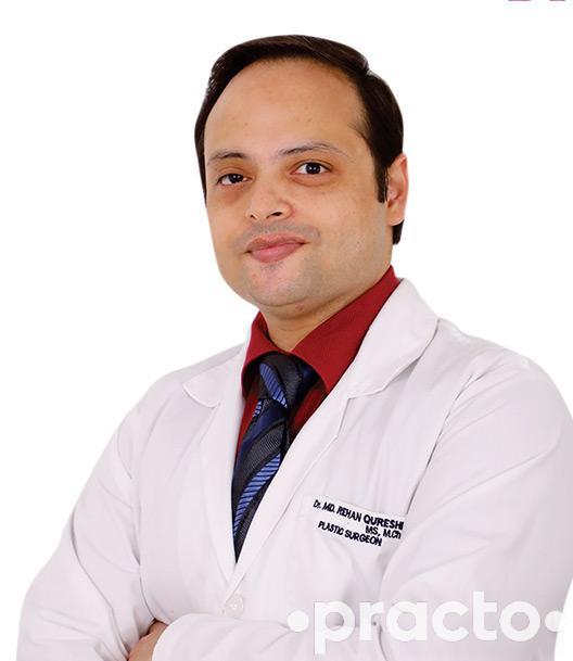 Dr. Mohd Rehan Qureshi - Plastic Surgeon - Book Appointment Online ...